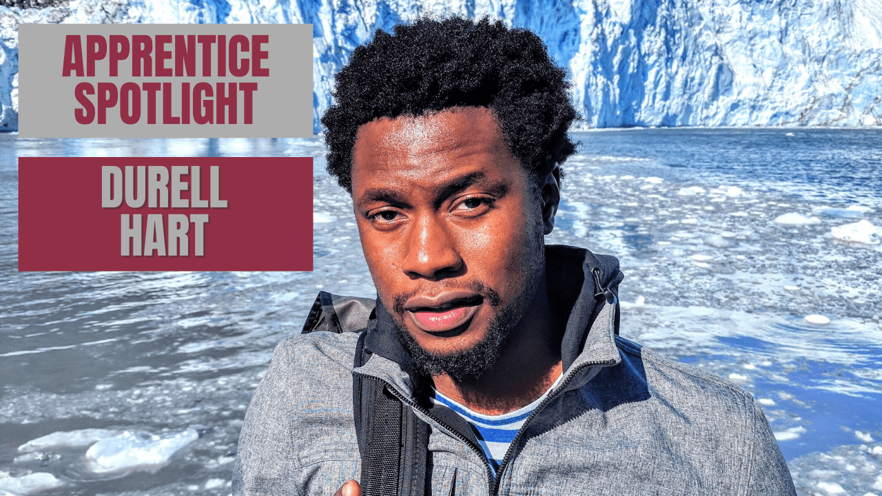 Apprentice Spotlight: Durell Hart